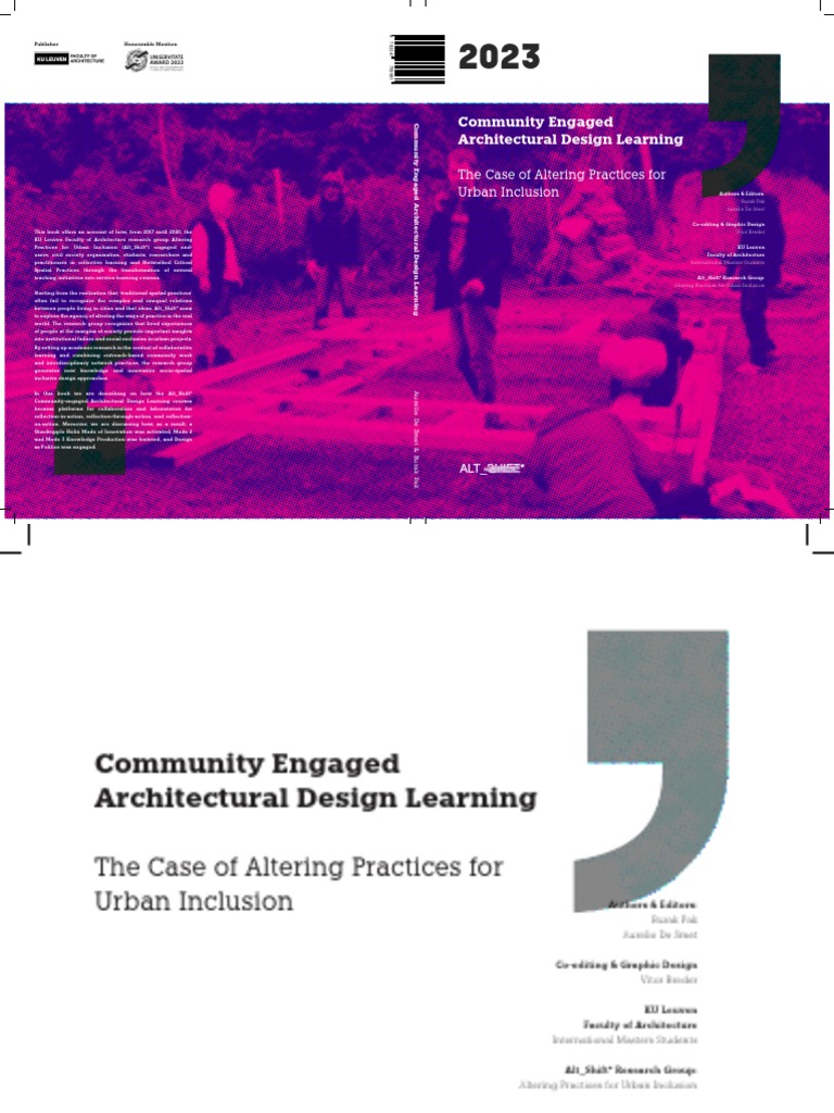Community Engaged Architectural Design Learning: The Case of Altering Practices For Urban ...