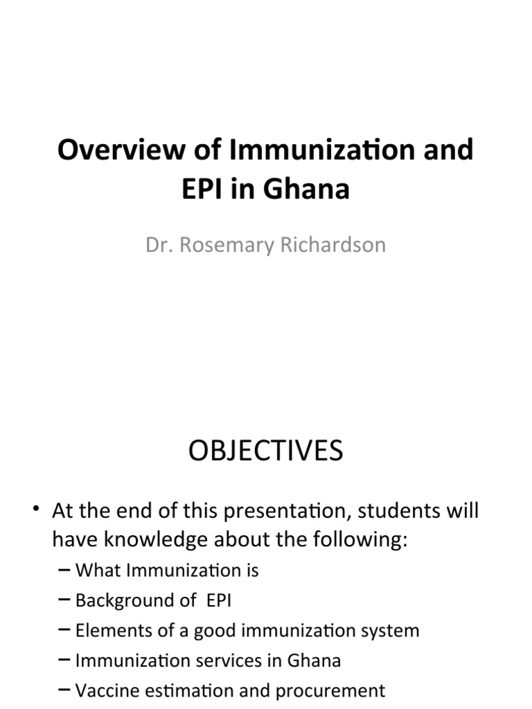Overview of Immunization and EPI in Ghana Stdu | PDF | Immunity ...
