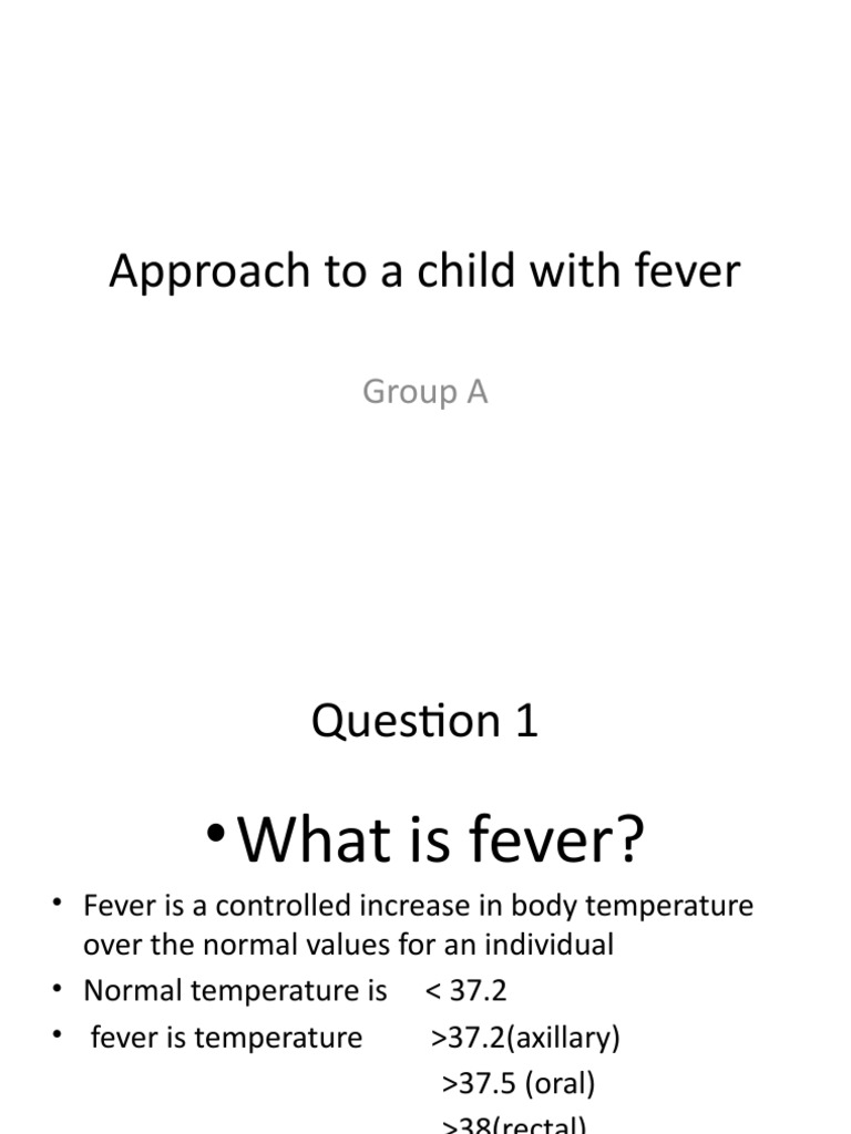 Approach To A Child With Fever | PDF | Wellness