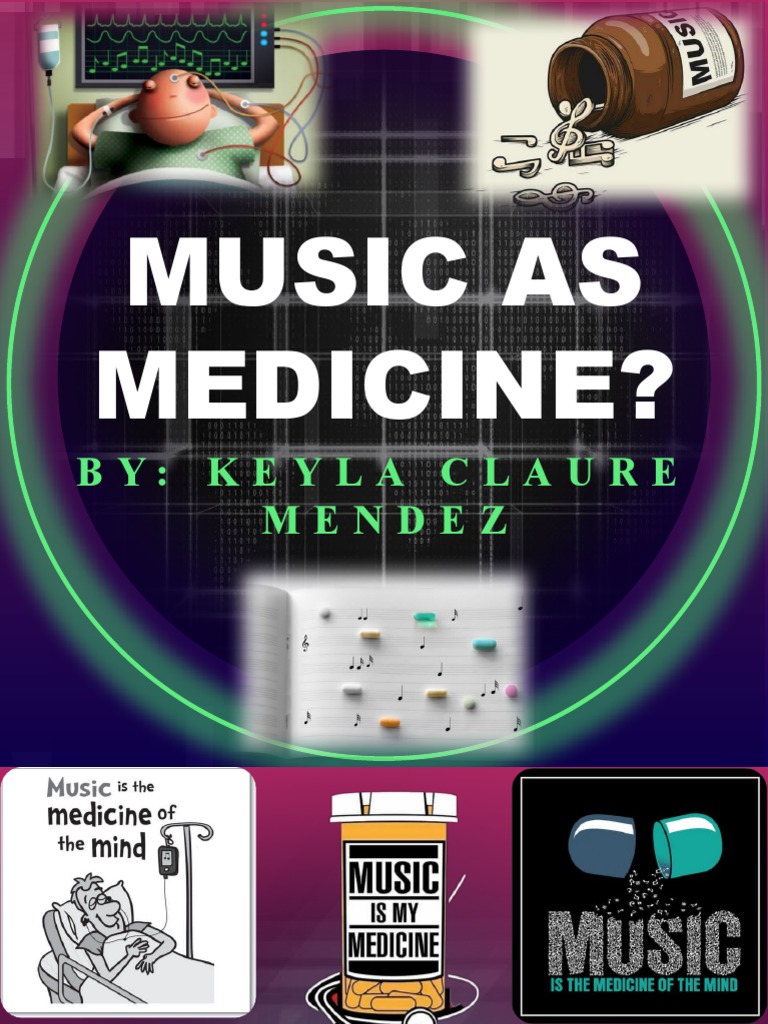 Music as Medicine: Emotional Healing | PDF