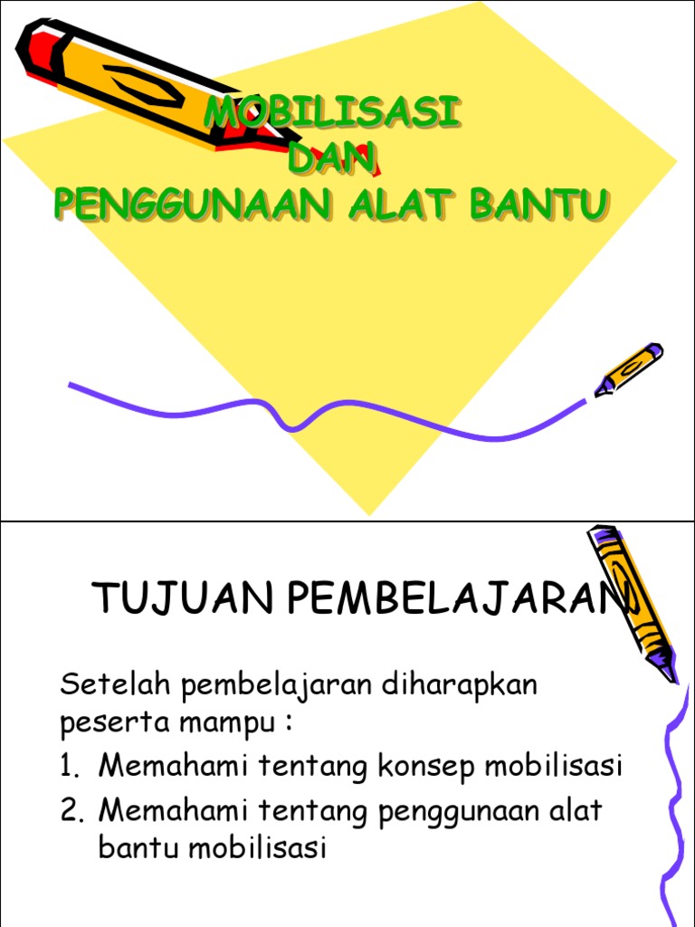 Mobilisasi dan Alat Bantu Berjalan | PDF | Pengembangan Diri ...