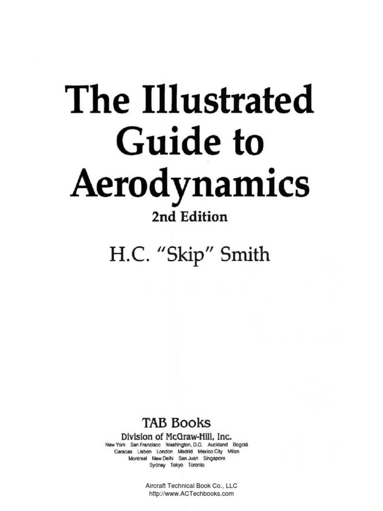 The Illustrated Guide To Aerodynamics 2nd Edition - H.C. "Skip" Smith | PDF
