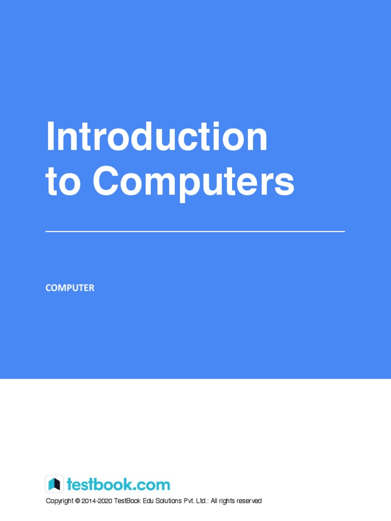 Introduction To Computers - Study Notes | PDF | Computers Introduction To Computers - Study Notes | PDF | Computers