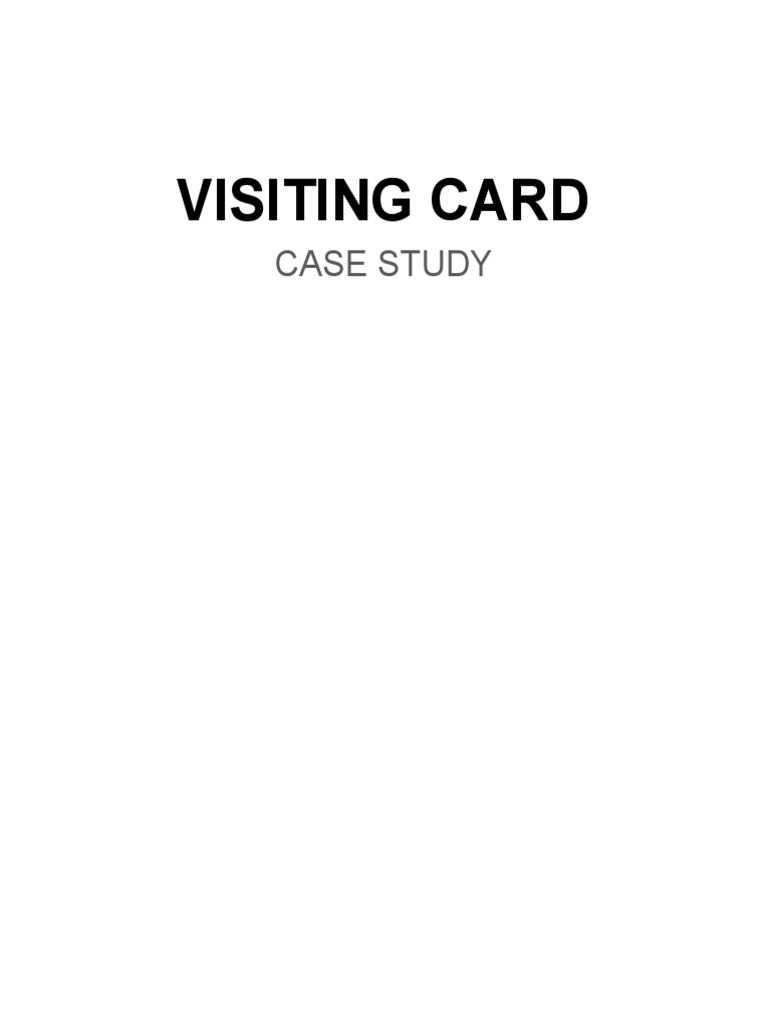 Visiting Card - Case Study | PDF