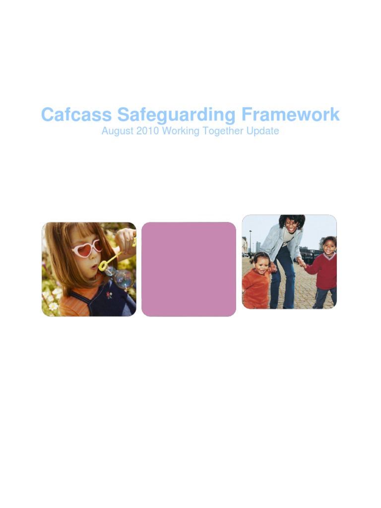 Cafcass Safeguarding Framework Working Together 12-08-10 | PDF | Child ...