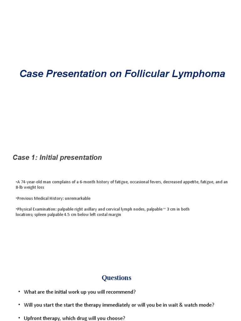 Follicular Lymphoma Case Studies and Treatment | PDF