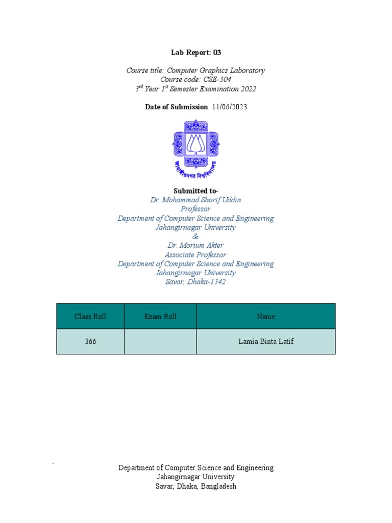 Course Title: Computer Graphics Laboratory Course Code: CSE-304 3 Year 1 Semester Examination ...