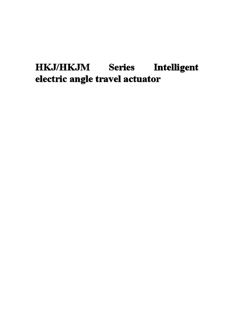 HKJ-HKJM Series Electric Actuator | PDF HKJ-HKJM Series Electric Actuator | PDF