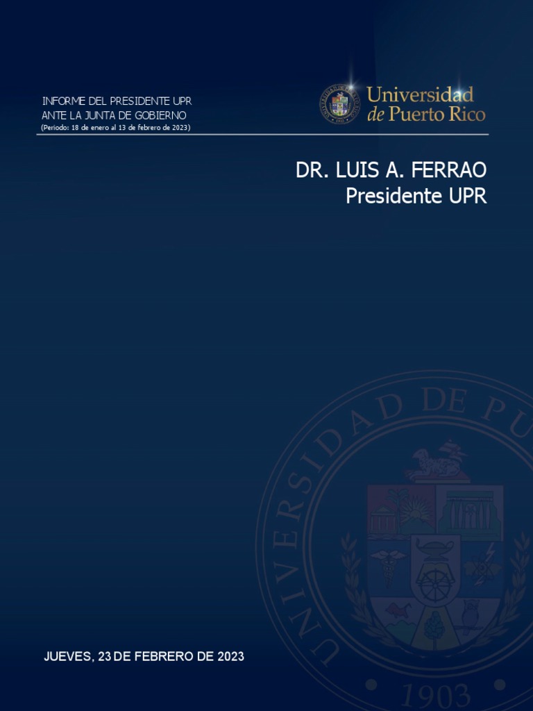 Feb 23 - Informe Del Presidente Upr Ante La JG | PDF