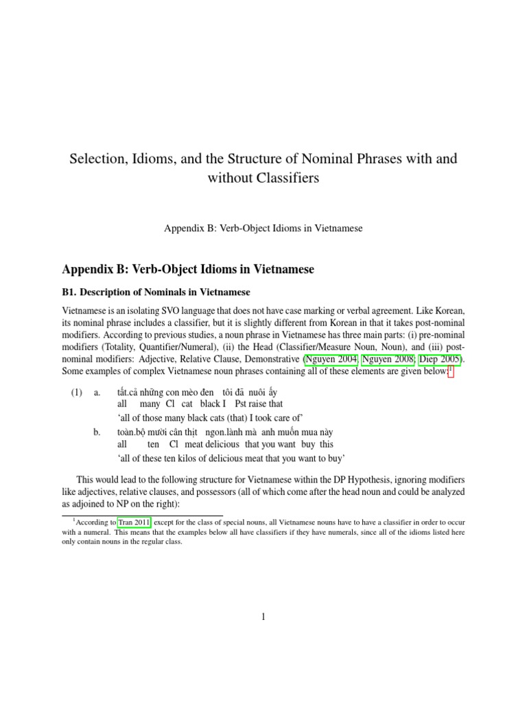 Selection, Idioms, and The Structure of Nominal Phrases With and ...