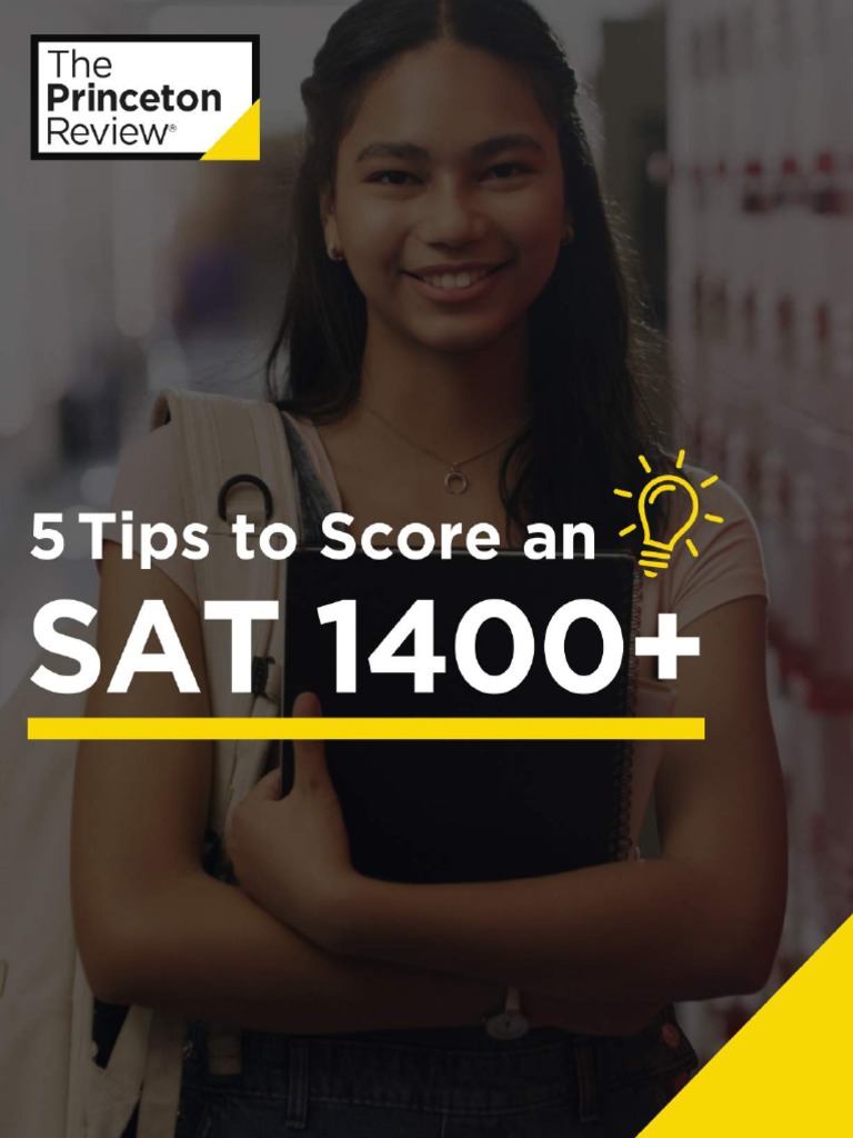 Tips To Score An SAT 1400+ Princeton Review | PDF