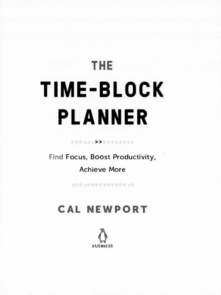 Dokumen - Pub The Time Block Planner A Daily Method For Deep Work in A ...