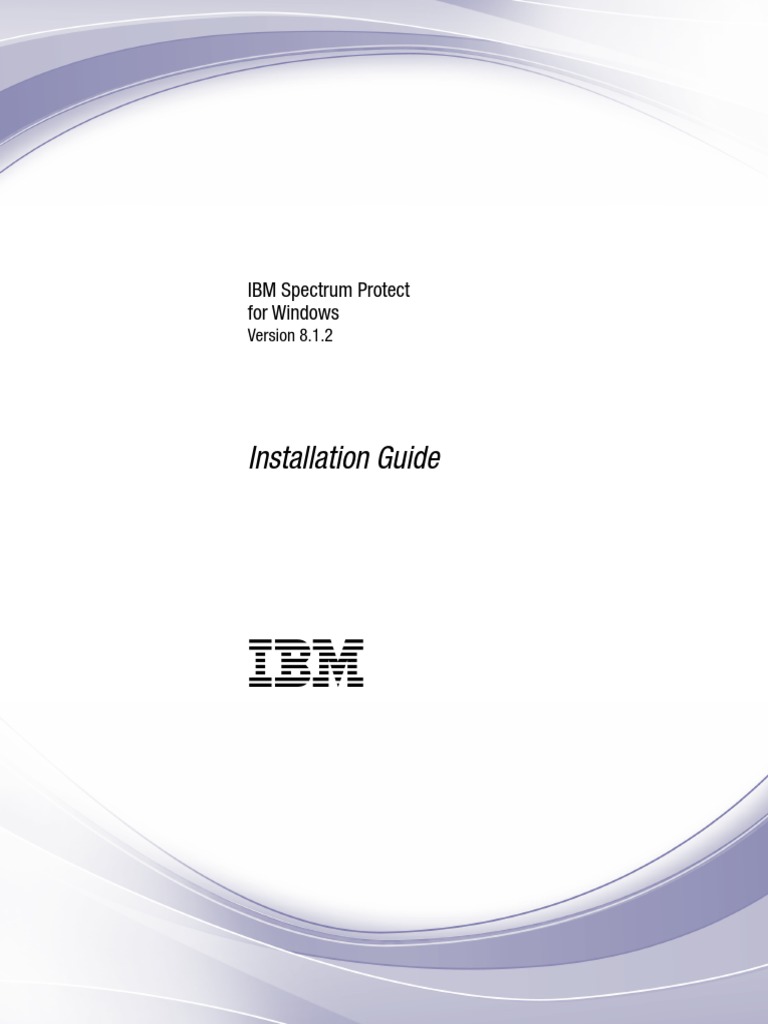 Ibm Spectrum Protect For Windows Installation Guide Pdf Ibm Db2 File System