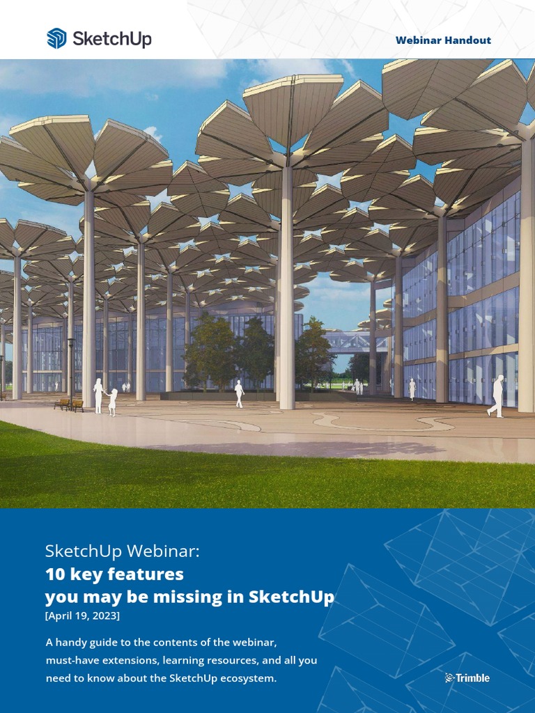 Webinar Handout 10 Key Features You May Be Missing in Sketchup 1 | PDF | Sketch Up | 3 D ...