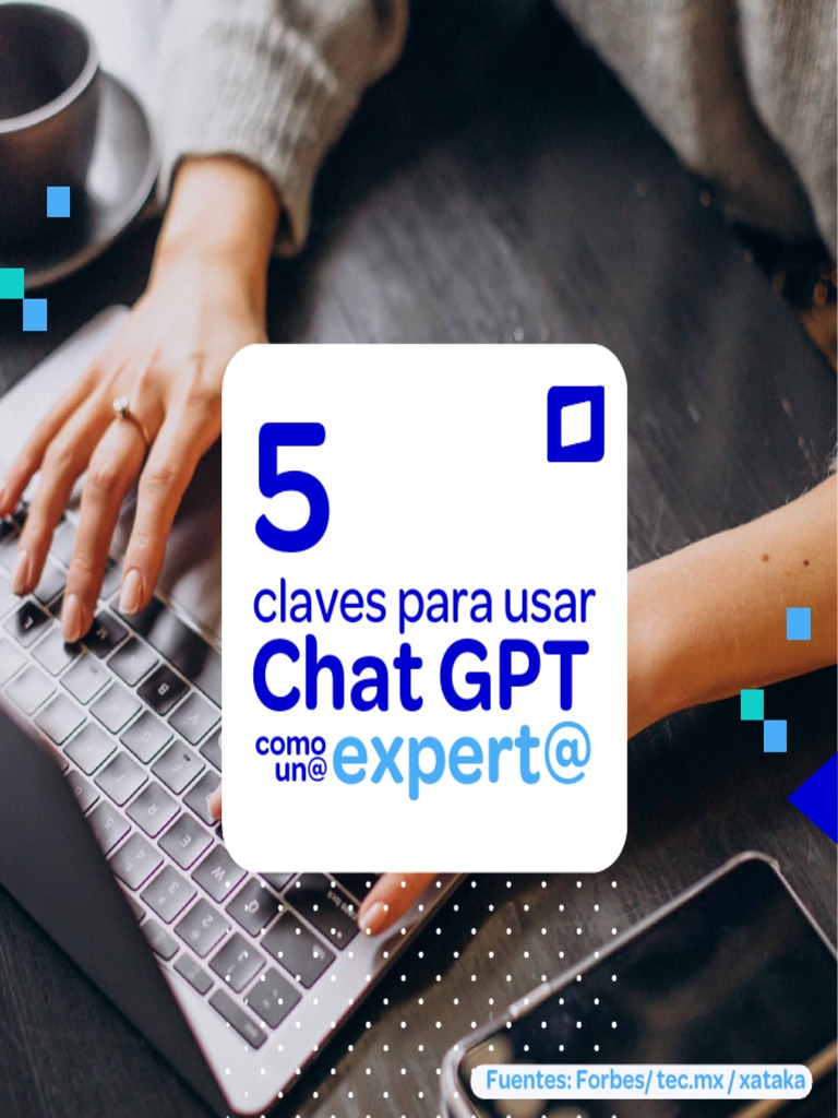 Chat GPT - 5 Plantillas para Sacarle El Máximo Provecho | PDF