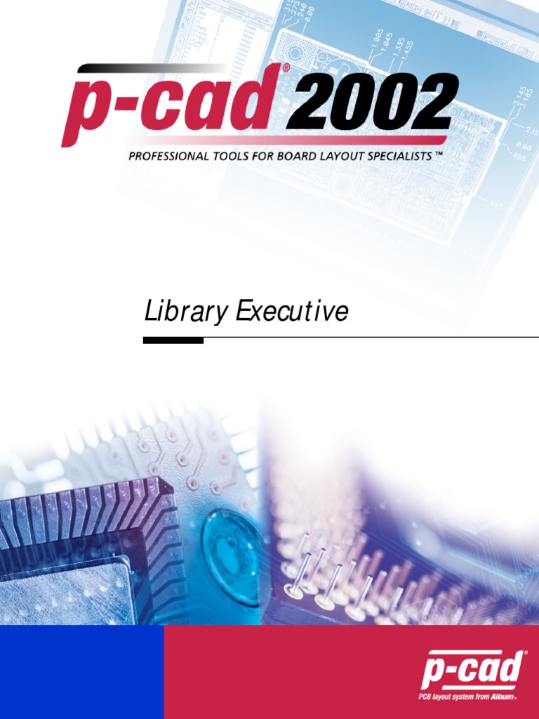 P-Cad 2002 Library - Executive | PDF