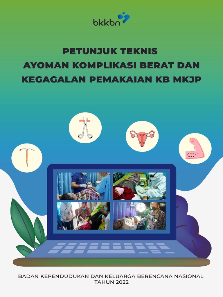 Final - Petunjuk Teknis Ayoman Komplikasi Berat Dan Kegagalan Pemakaian ...