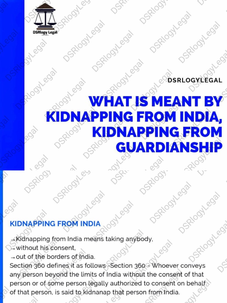 What Is Meant by Kidnapping From India, Kidnapping From Guardianship | PDF