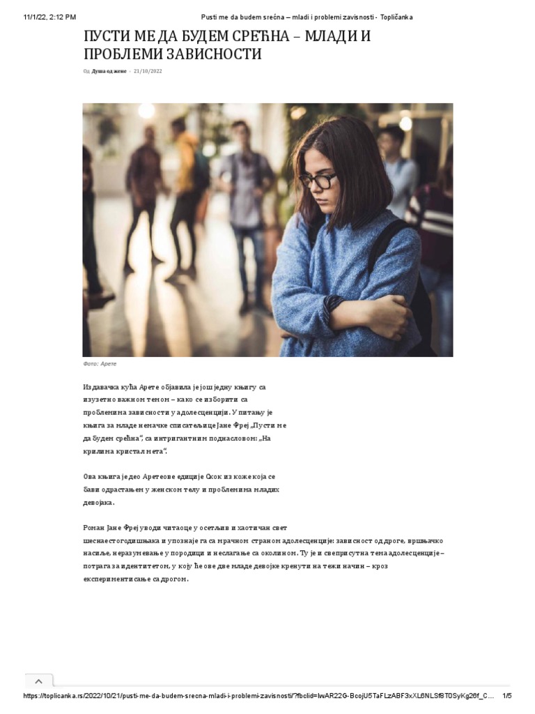 Pusti Me Da Budem Srećna - Mladi I Problemi Zavisnosti - Topličanka | PDF
