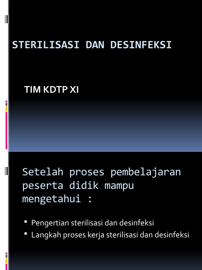 Dan 4. Sterilisasi Dan Desinfeksi | PDF | Kesehatan Holistik