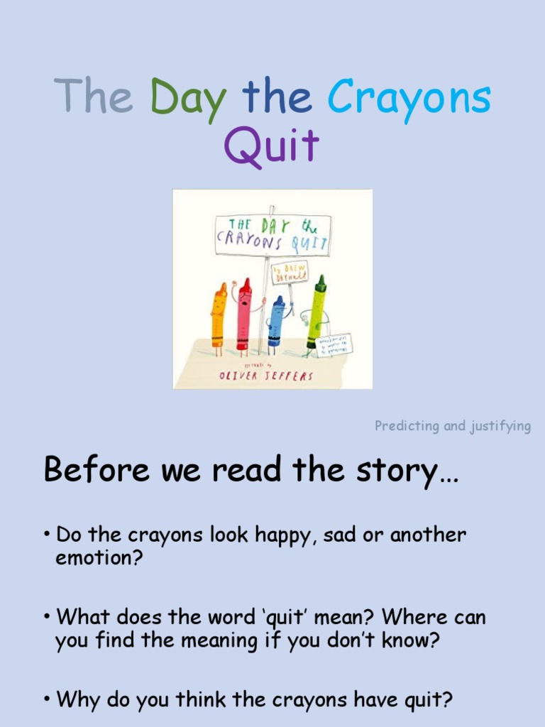 Activities for "The Day the Crayons Quit" | PDF
