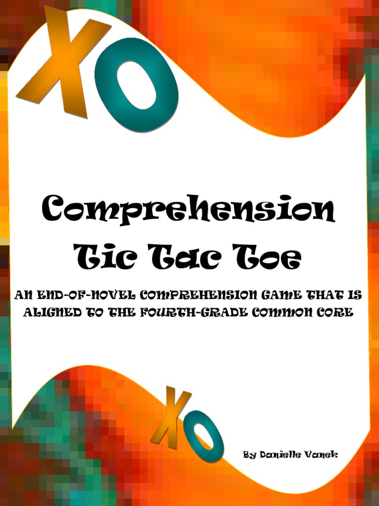 Comprehension Tic Tac Toe: An End-Of-Novel Comprehension Game That Is ...