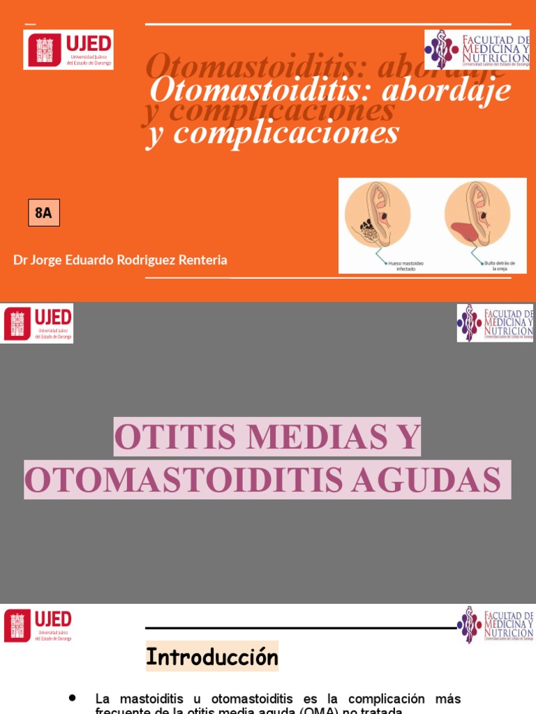 Otomastoiditis Abordaje y Complicaciones | PDF