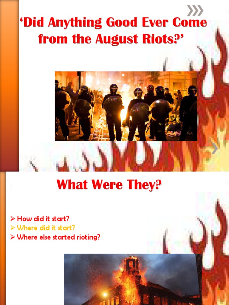 The August Riots | PDF | Riot | Riots And Civil Disorder