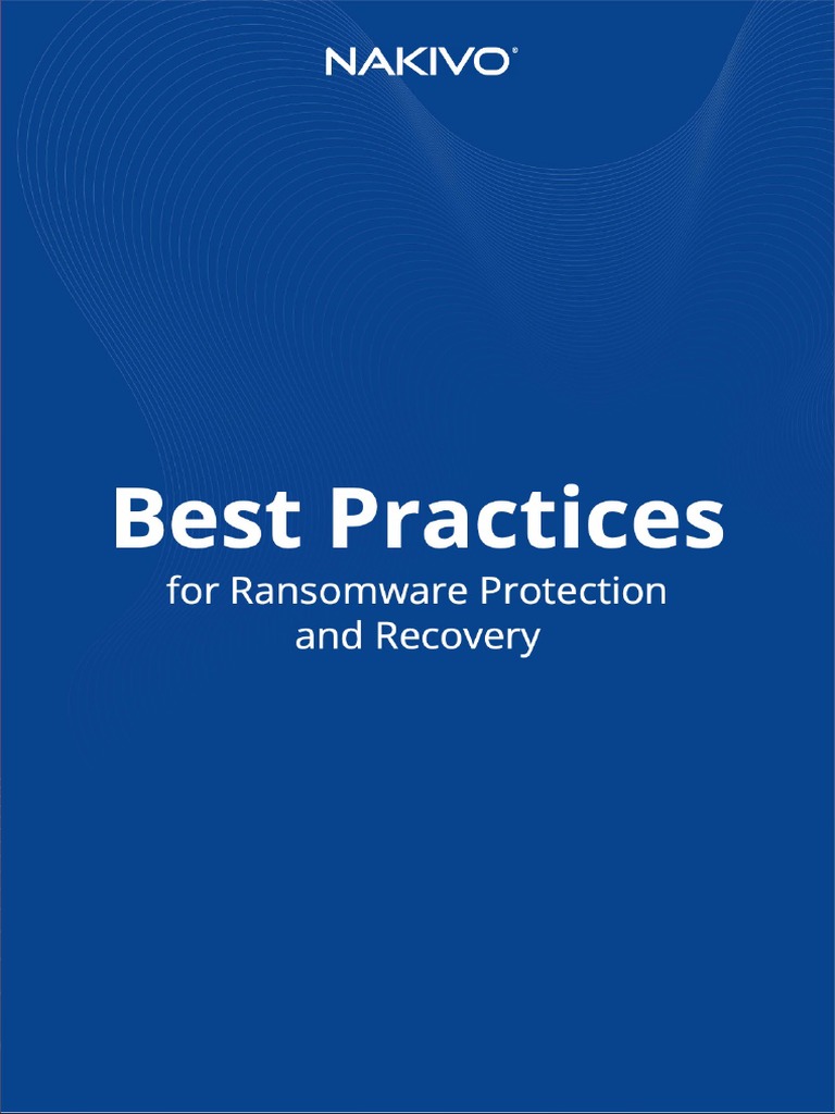 Ransomware Protectionbest Practices | PDF