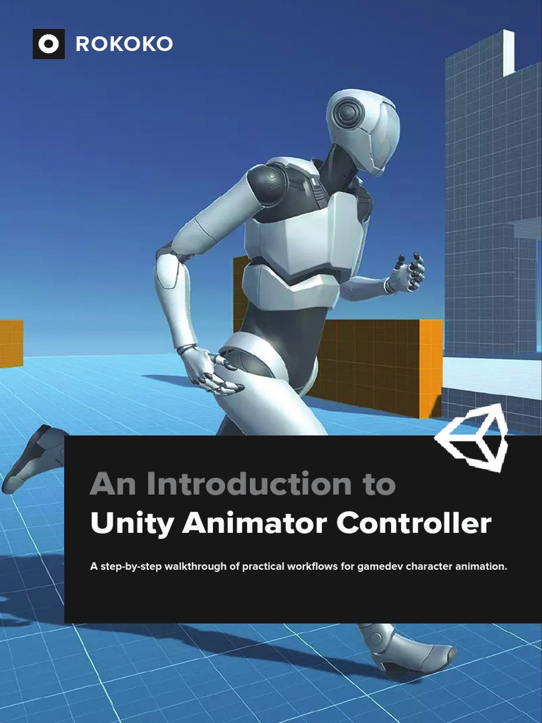 An Introduction To Unity Animator Controller Rokoko Ebook Pdf 