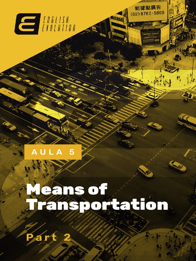 Aula 5 - Means of Transportation - Part 2 | Download Free PDF | Rail ...