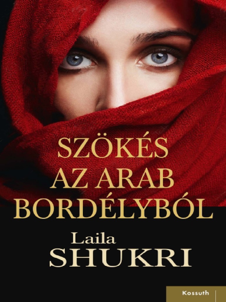 Laila Shukri - Szokes Az Arab Bordelybol | PDF