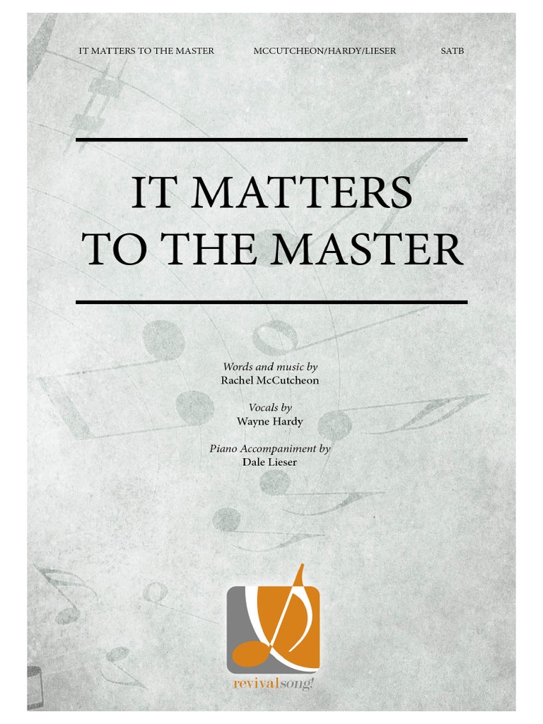 It Matters To The Master | PDF