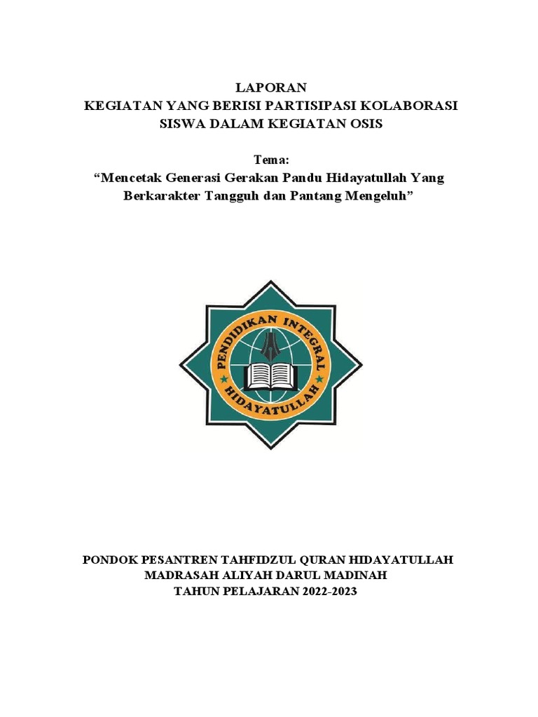 Laporan Kegiatan Yang Berisi Partisipasi Kolaborasi Siswa Dalam Kegiatan OSIS | PDF