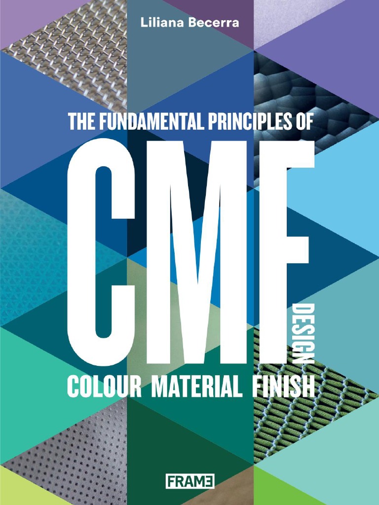 (PREVIEW) CMF Design The Fundamental Principles of Colour, Material and ...
