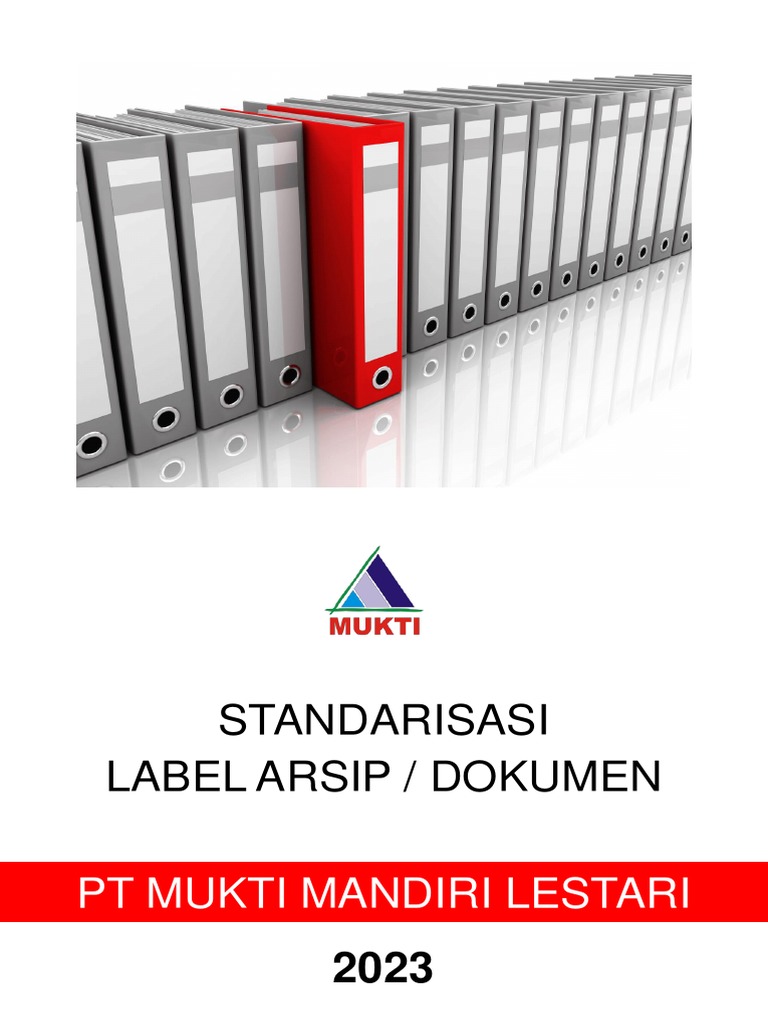 Standarisasi Label Arsip / Dokumen: PT Mukti Mandiri Lestari | PDF