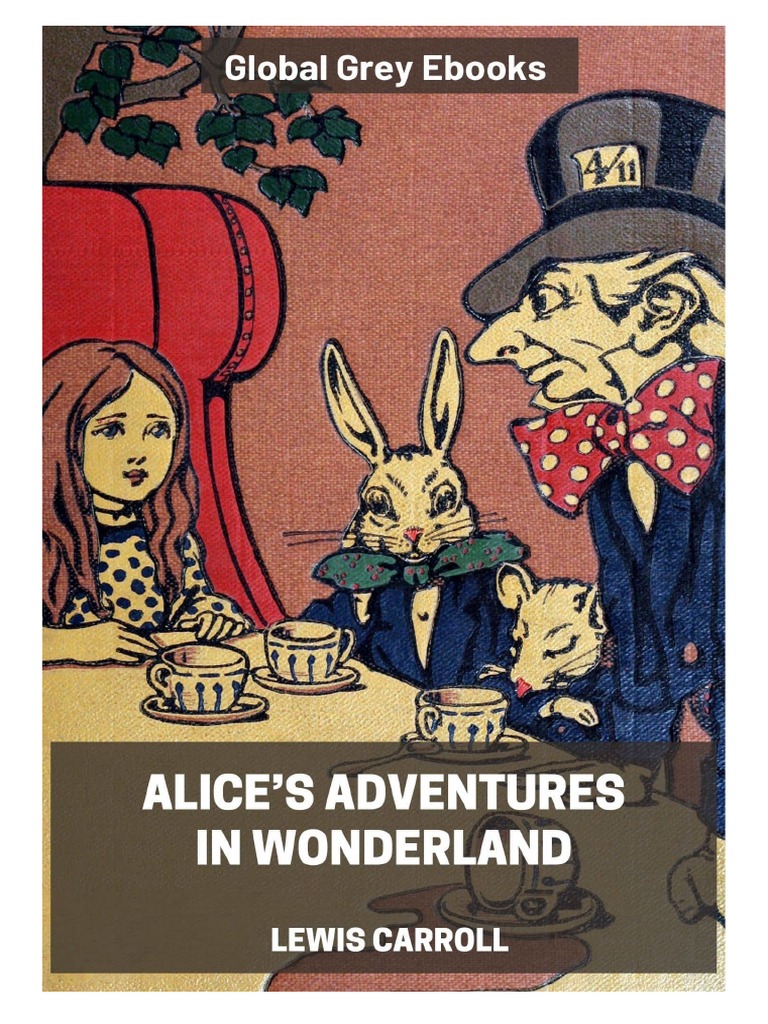Lewis Carroll - Alices Adventures in Wonderland | PDF | Alice's Adventures In Wonderland | Alice ...