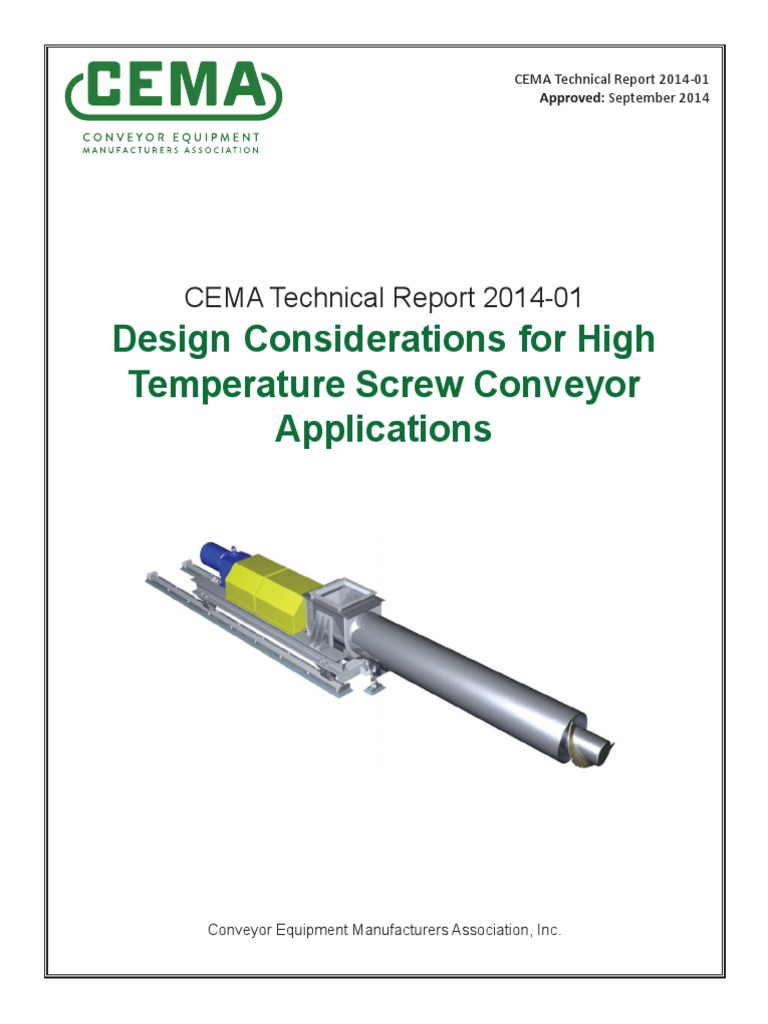 CEMA Technical Report 2014 01 Design Considerations For High Temperature Screw Conveyor ...