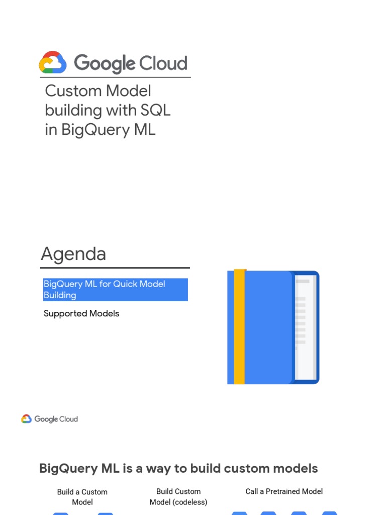 M5 - Custom Model Building With SQL in BigQuery ML Slides | PDF | Cloud Computing | Sql
