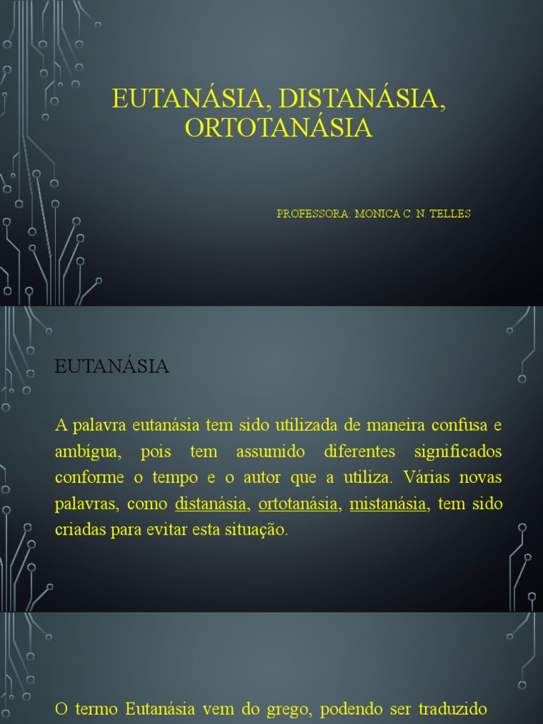 Eutanásia, Distanásia e Ortotanásia: Diferenças e Implicações | PDF | Morte