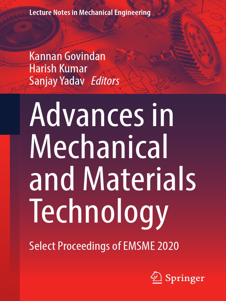 Advances in Mechanical and Materials Technology: Kannan Govindan Harish Kumar Sanjay Yadav ...