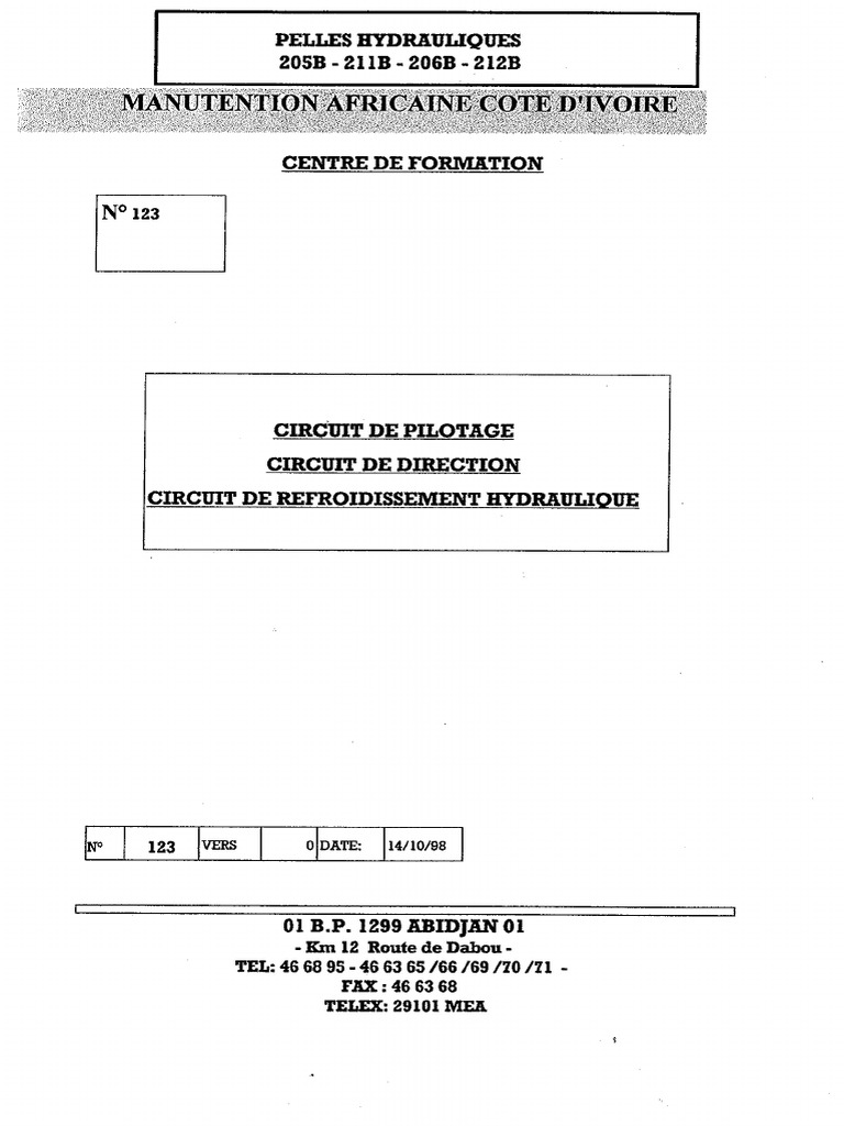 123 Pelles 205B 206B 211B 212B Pilotage Direction Refroidissement ...