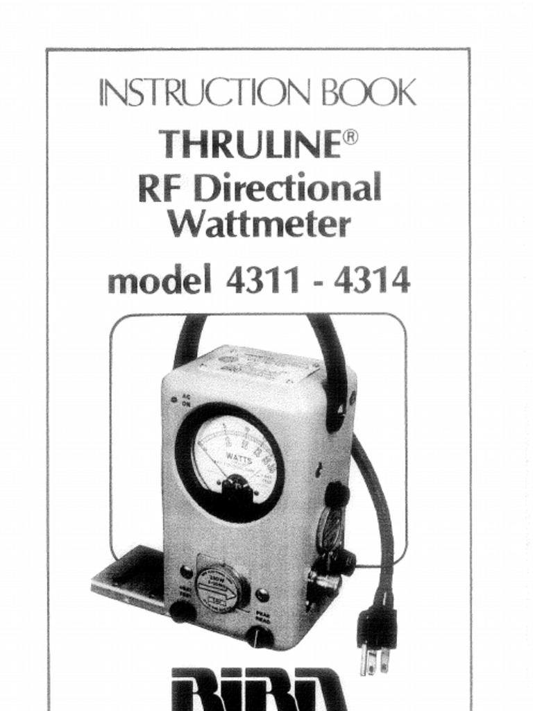 BIRD 4311-4314 Thruline Directional RF Wattmeter WW | PDF