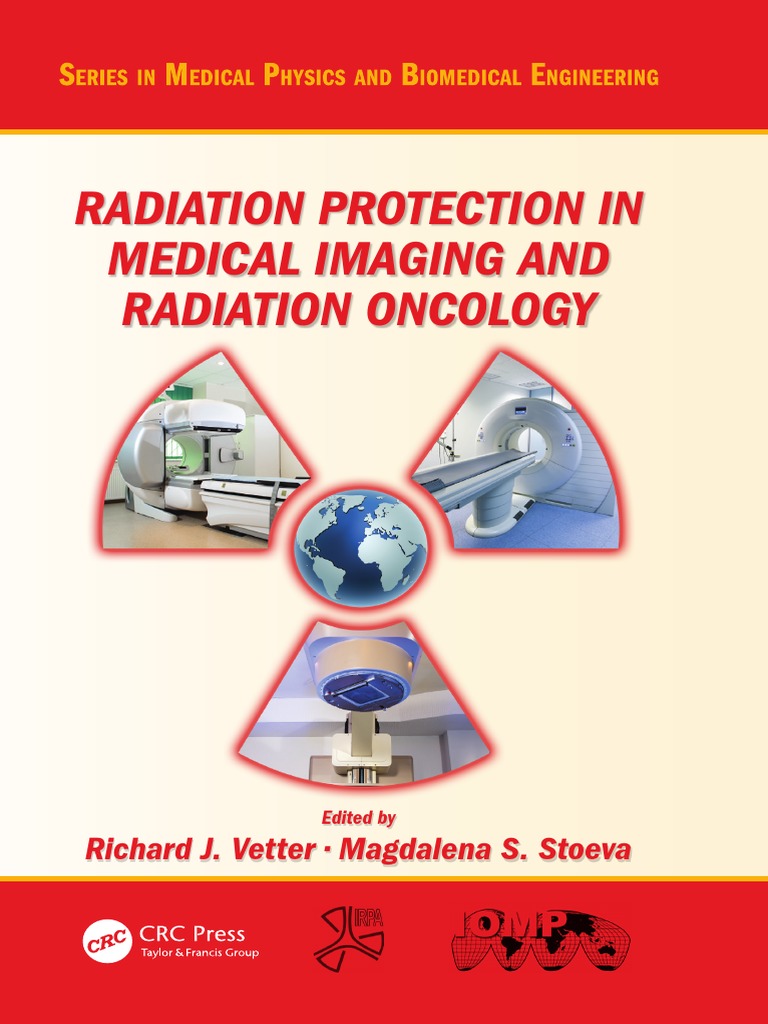 Radiation Protection in Medical Imaging and Radiation Oncology by ...