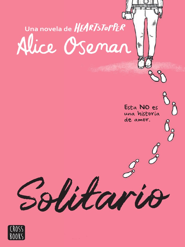 Solitario de Alice Oseman: Resumen | PDF