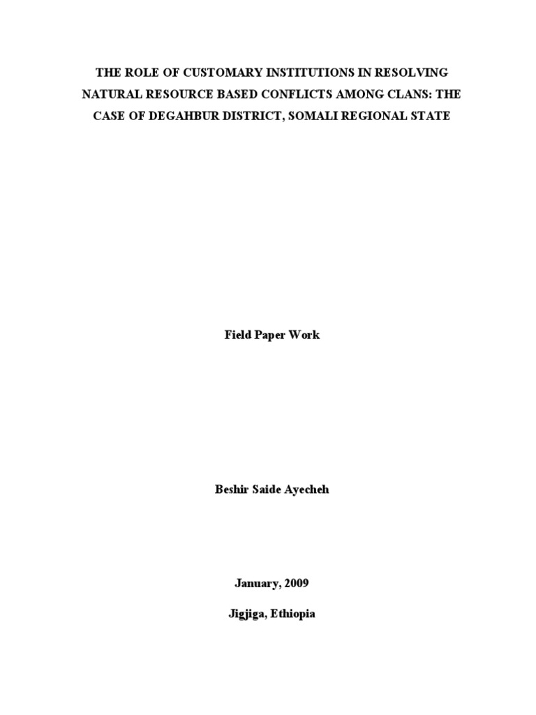 The Role of Customary Institutions in Resolving Natural Resource Based ...