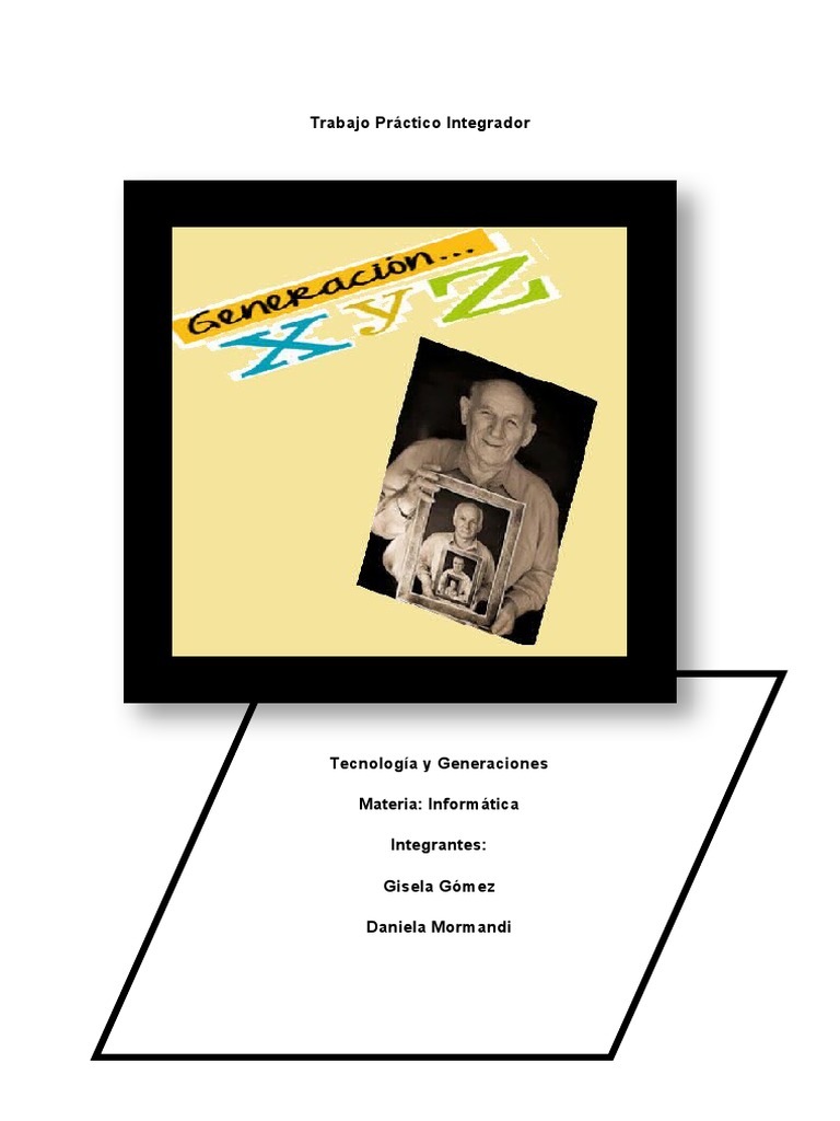 TP Informatica Tecnologia y Generaciones | PDF