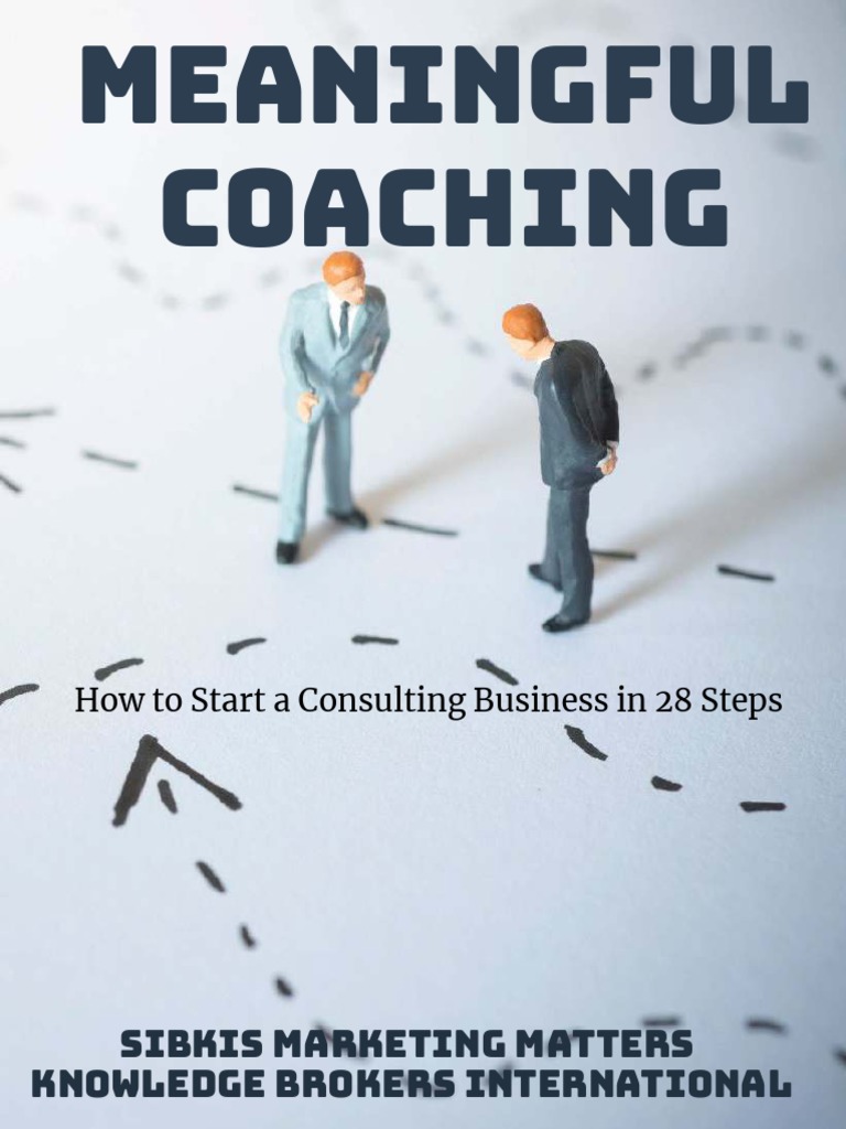 Start Your Consulting Business: 28 Steps | PDF