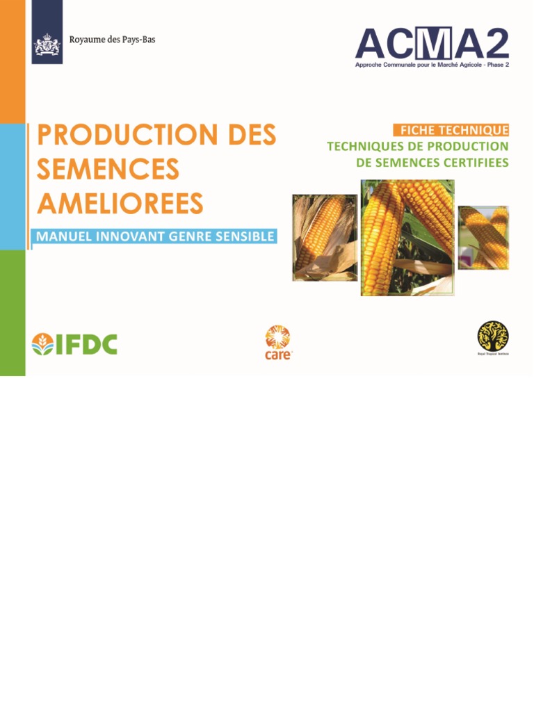 Fiche Technique 1 Techniques de Production de Semences Ameliorees ...