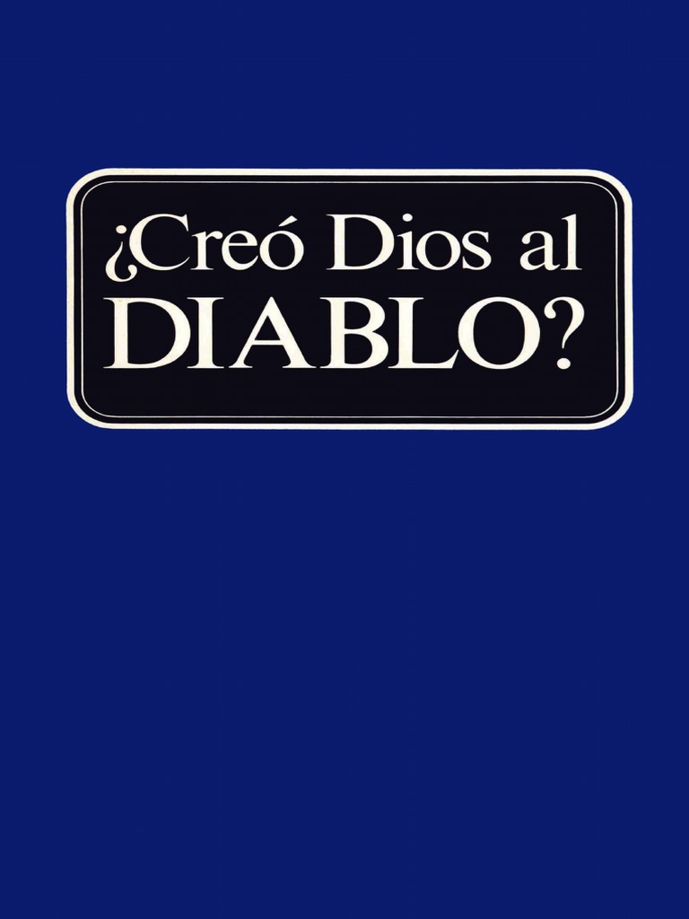 Creo Dios Al Diablo | PDF